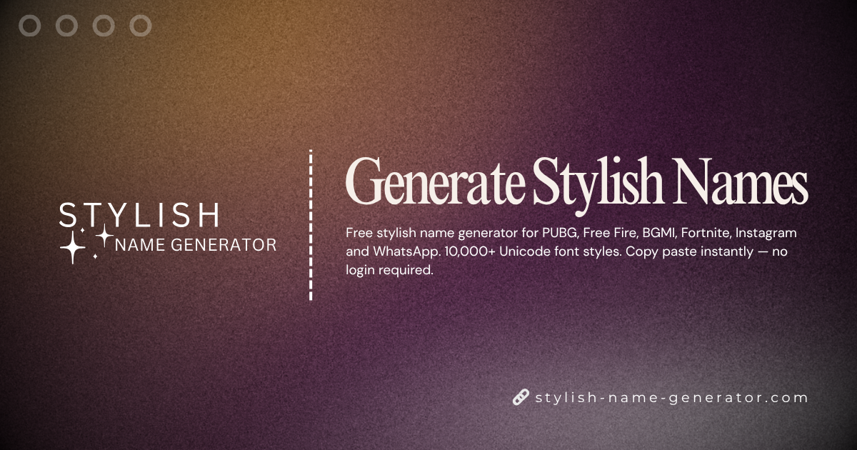 🎮 𝓜𝓛𝓑𝓑 🎮 𝓢𝓽𝔂𝓵𝓲𝓼𝓱 𝓝𝓪𝓶𝓮 Generator – 🔥 𝓒𝓞𝓟𝓨 & 𝓟𝓐𝓢𝓣𝓔 🔥